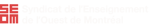 SEOM | Syndicat de l'enseignement de l'Ouest de Montréal